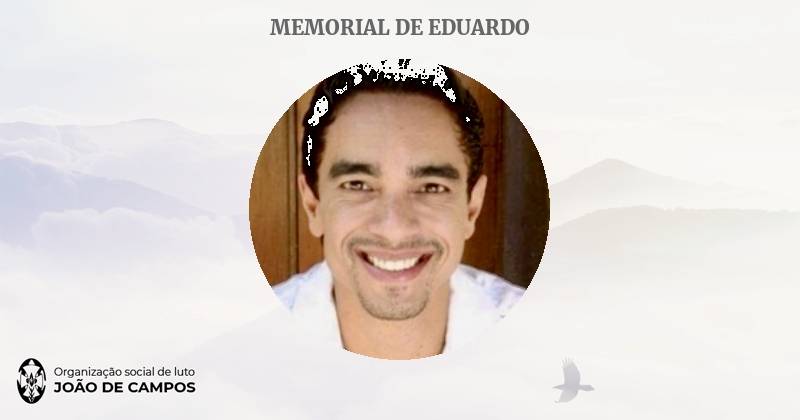 Memorial de EDUARDO APARECIDO DOS SANTOS - João de Campos